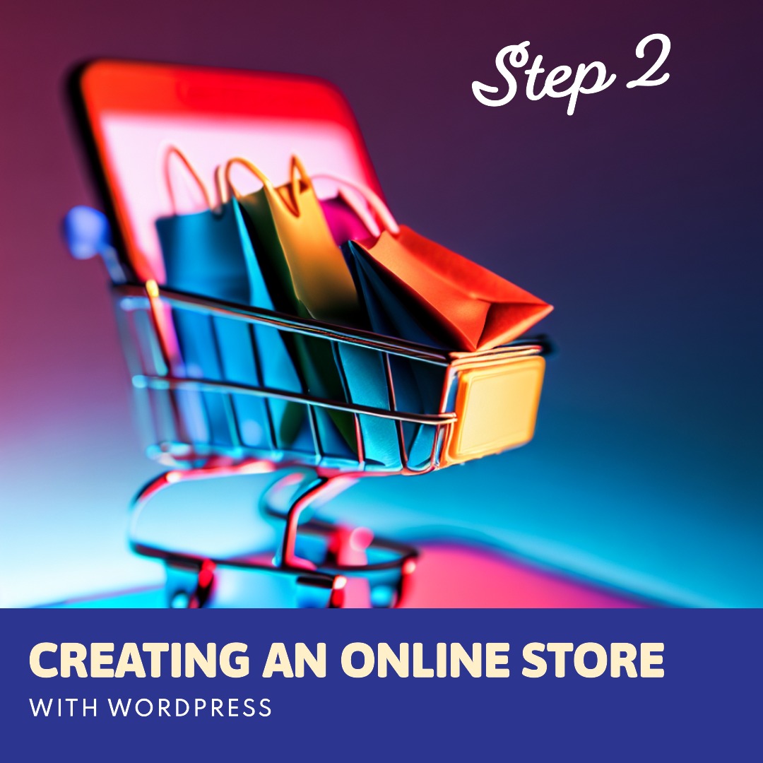 How to Design Your Online Store with WordPress | Part 2